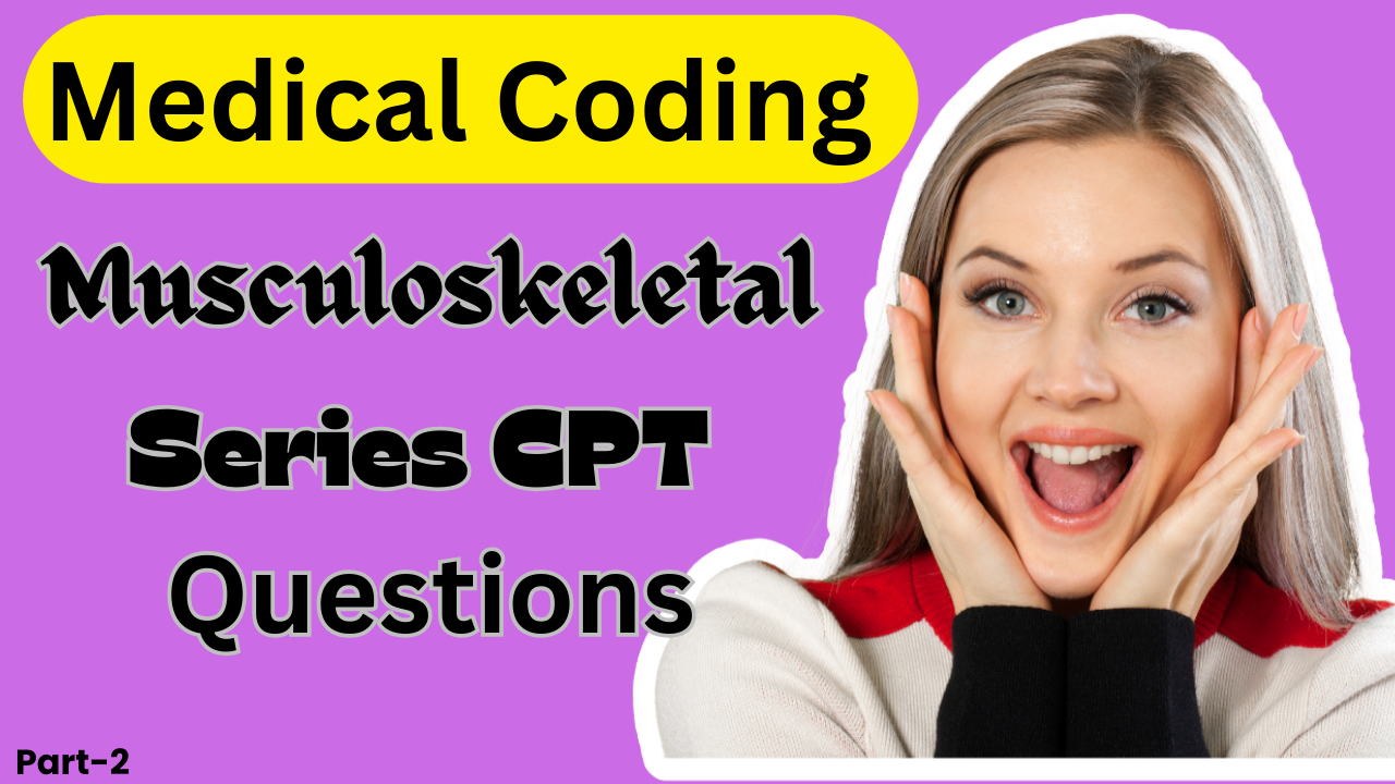 2 Series CPT Questions For CPC Exam 2025 - Medical Coding