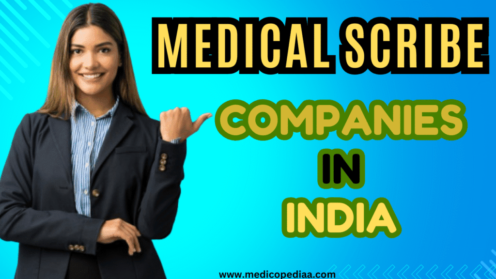 Top 10 Medical Scribe Companies in India - Medical Coding